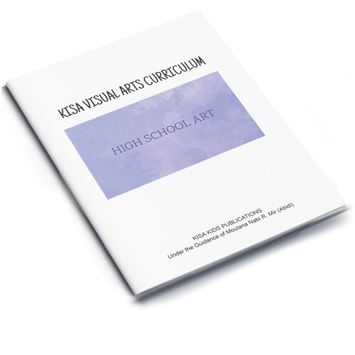 Visual Arts Curriculum | High School Art – Al-Kisa Foundation