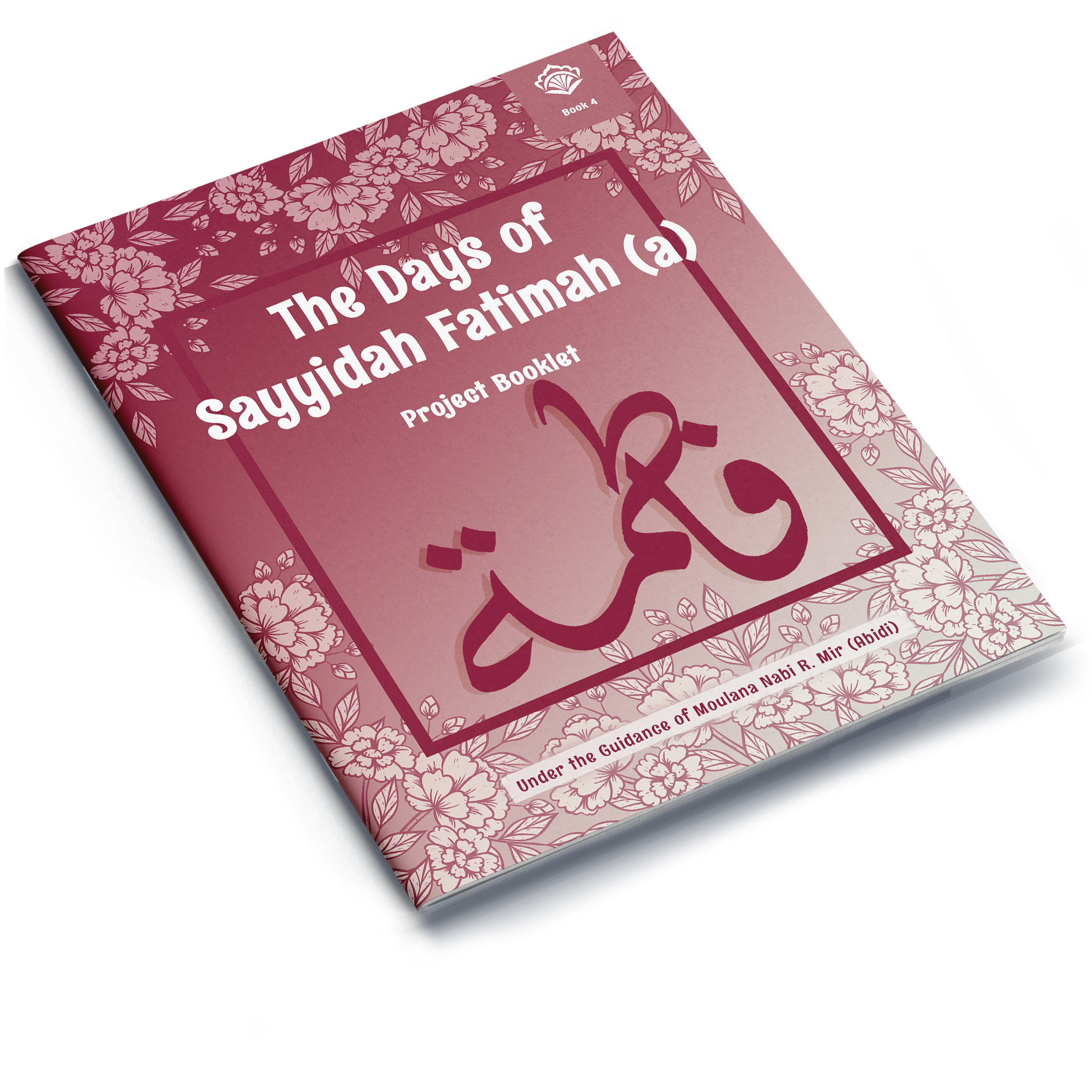 Days of Sayyidah Fāṭimah (ʿa) – Al-Kisa Foundation